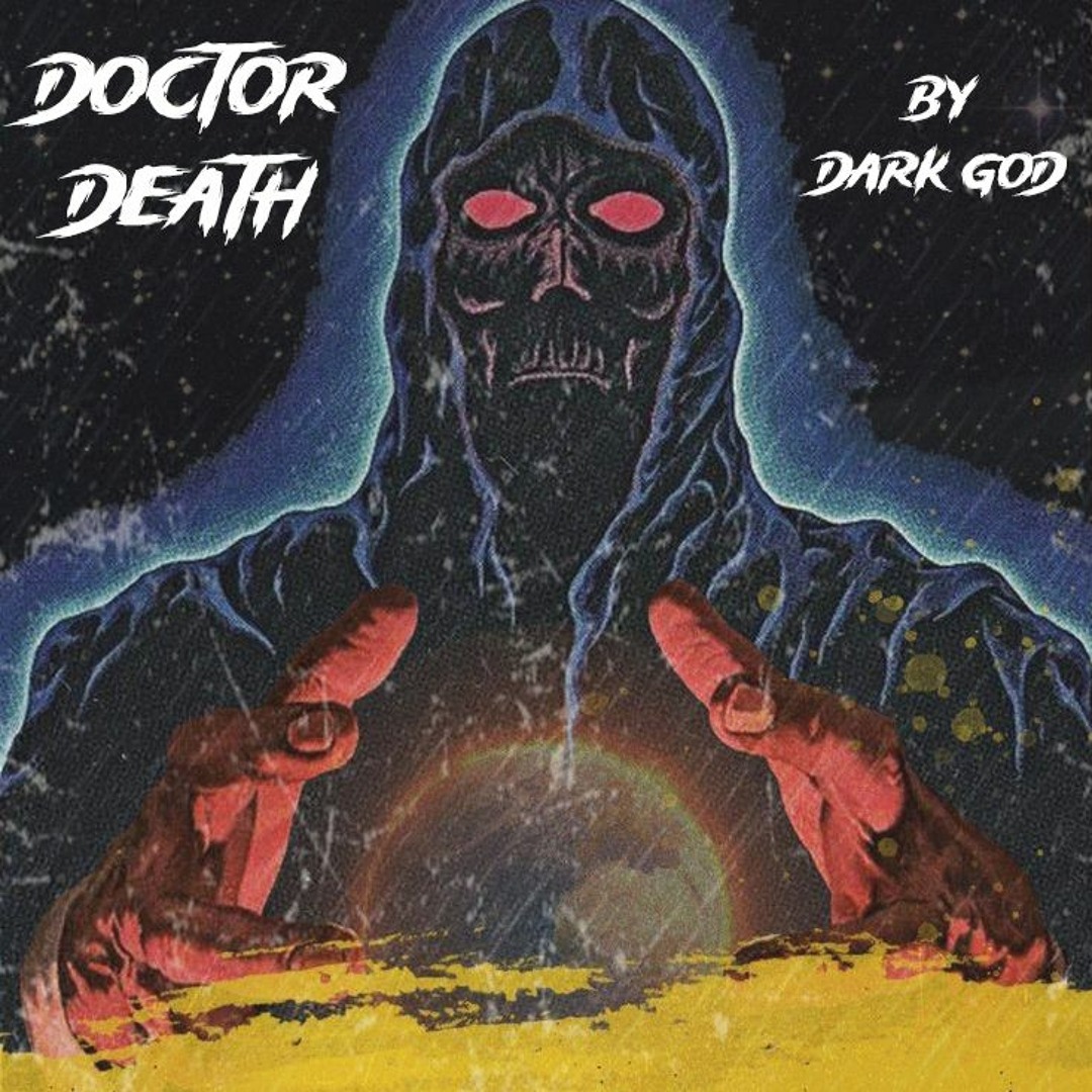 Stream Docter Death (Freestyle)(Prod. Lord Osiris) By Dark God by Dark ...