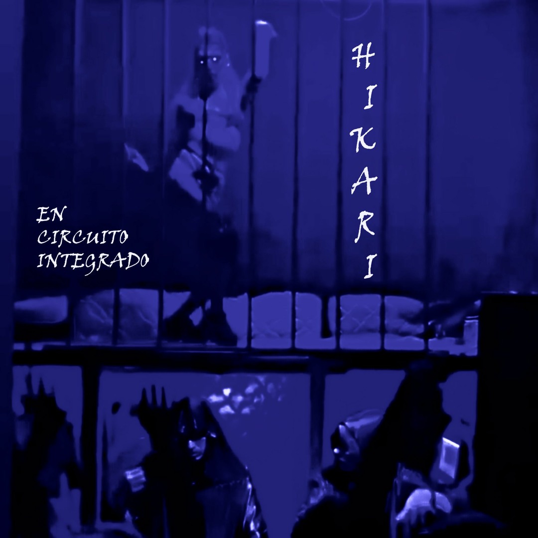 Stream Hikari En Circuito Integrado. by hikari | Listen online for free ...
