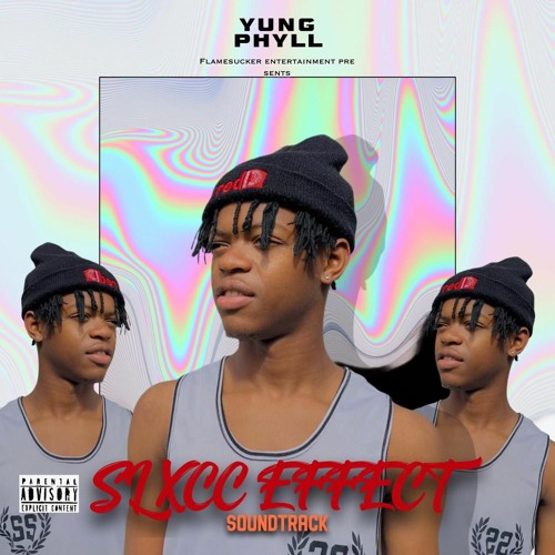 Stream Yung Phyll | Listen to Slxcc Effect playlist online for free on SoundCloud
