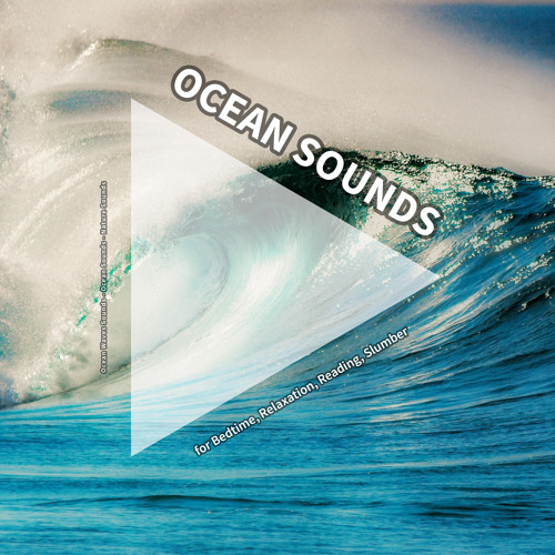 Stream Ocean Noises by Ocean Waves Sounds | Listen online for free on ...