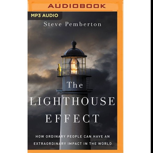 Listen to music albums featuring [Download] The Lighthouse Effect: How ...