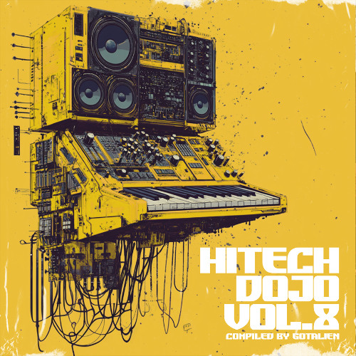 Stream GOTALIEN | Listen to Hitech Dojo Vol.8 (FREE DOWNLOAD) playlist online for free on SoundCloud