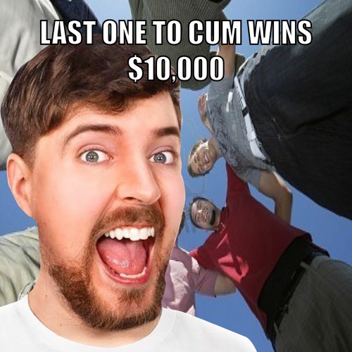 Stream Mr Beast Try Not To Cum Challenge by dirtymondo | Listen online ... Stream Mr Beast Try Not To Cum Challenge by dirtymondo | Listen online ...