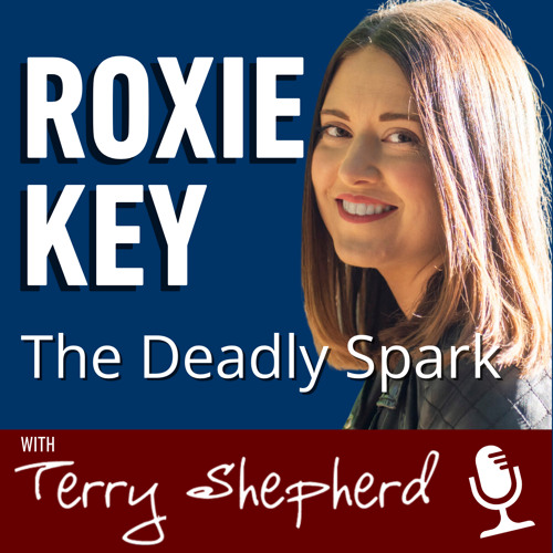 Stream Roxie Key - The Deadly Spark from Terry Shepherd | Listen online ...