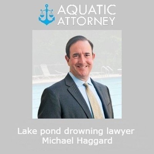 Stream episode Lake pond drowning lawyer by Aquatic Attorney podcast ...