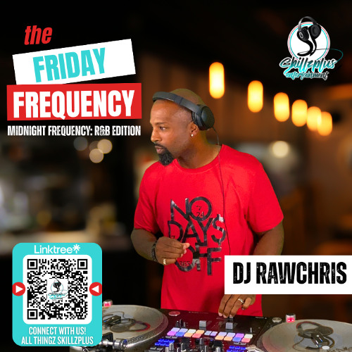 Stream Late-Night Feel, Midday Vibe – R&B Mix by SkillzPlus (Friday ...