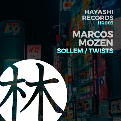 Stream Marcos Mozen - Twists by Hayashi Records | Listen online for ...