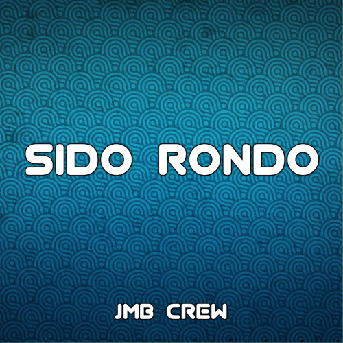 Stream Sido Rondo (feat. Lindasulini & Masdddho) by Jmb crew | Listen ...