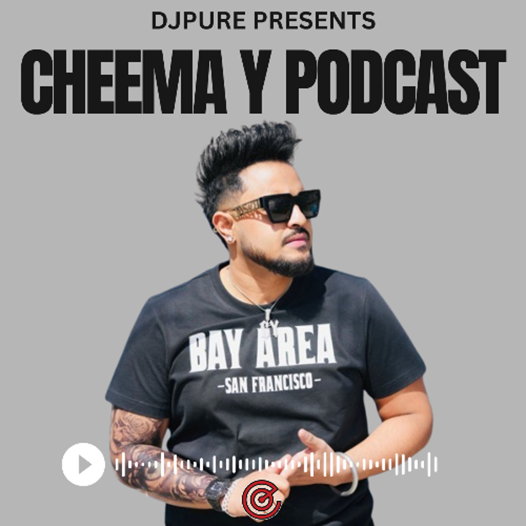 Stream CHEEMA Y PODCAST by DJ PURE | Listen online for free on SoundCloud