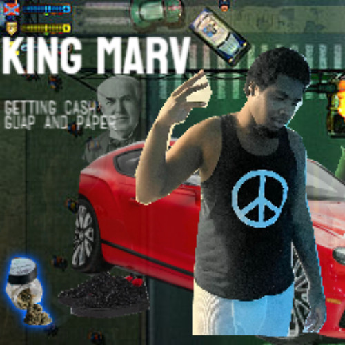 Stream King Marv | Listen to Getting Cash Guap & Paper playlist online ...