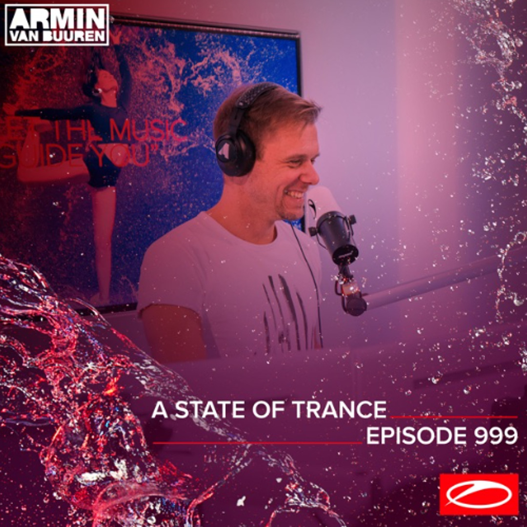 Stream Armin van Buuren - A State Of Trance Episode 999 (Classic Special) by Armin van Buuren ...