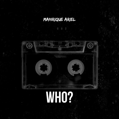 Stream WHO 002 by Manrique Ariel Narvaez | Listen online for free on ...
