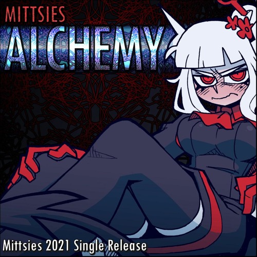 Stream Mittsies - Alchemy (Helltaker Soundtrack) by 魔王 | Listen online for free on SoundCloud