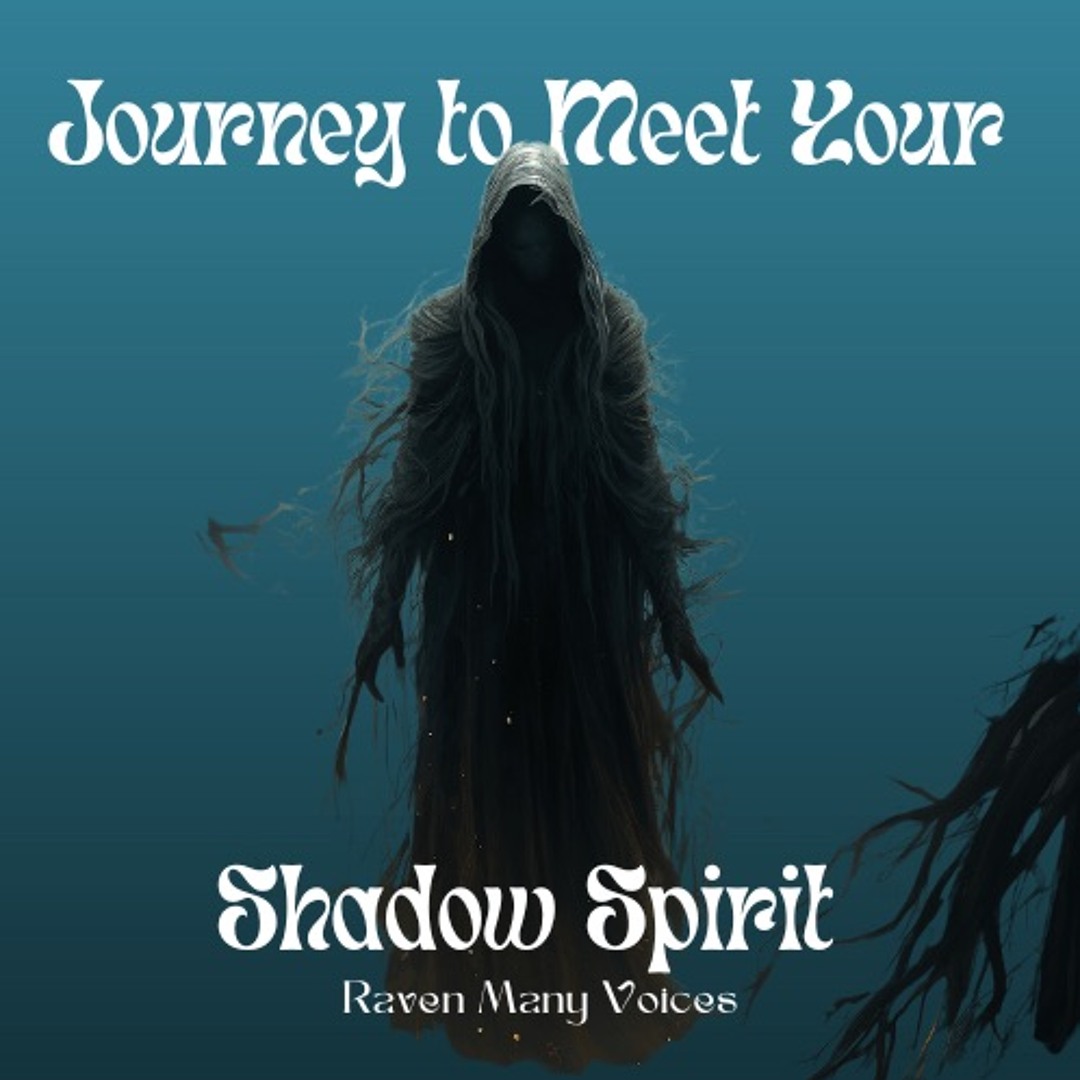 Stream Journey to Meet Your Shadow Spirit Guides by Lou Matson | Listen ...