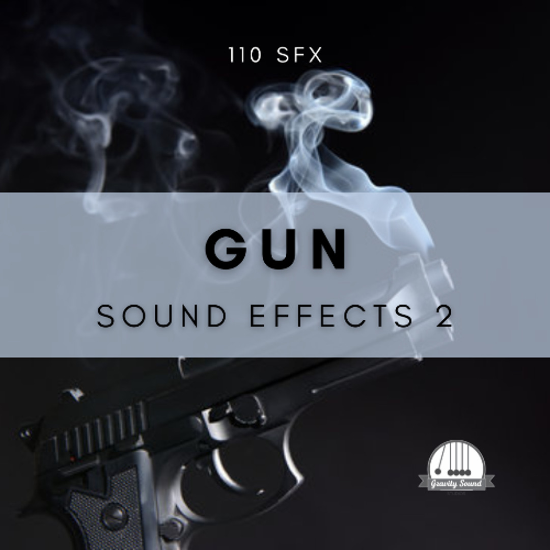 Stream Gun Sound Effects 2 by Gravity Sound | Listen online for free on ...