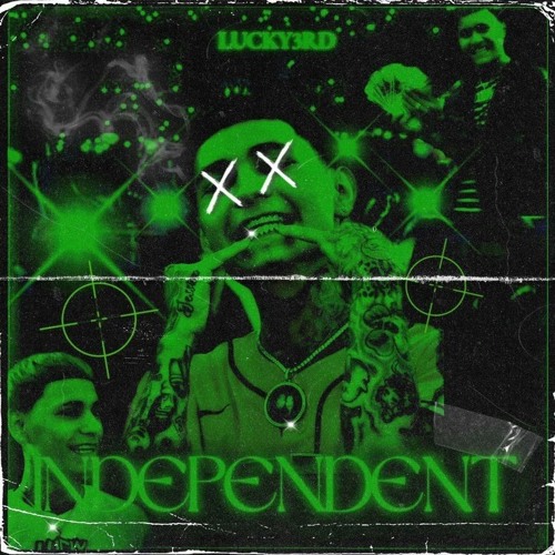 Stream Independent by LUCKY3RD | Listen online for free on SoundCloud