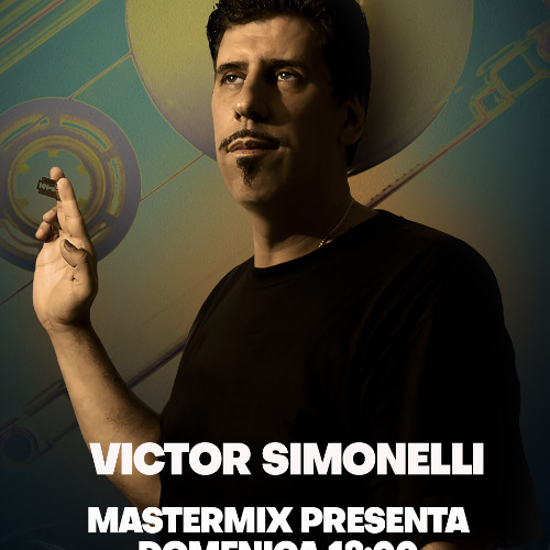 Stream Mastermix girano i dischi di Victor Simonelli 06 04 2025 by RIN ...