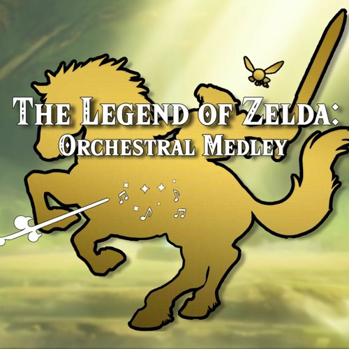 Stream The Legend Of Zelda Orchestral Medley Overworld Themes by ...