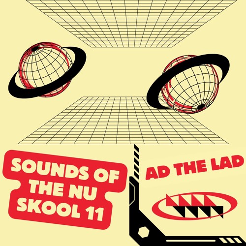 Stream Sounds Of The Nu Skool 11 (Free Download) by Adam Brophy ...