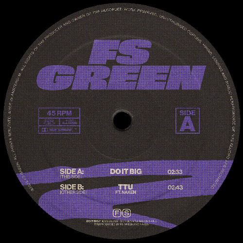 Stream Do It Big by FS GREEN | Listen online for free on SoundCloud