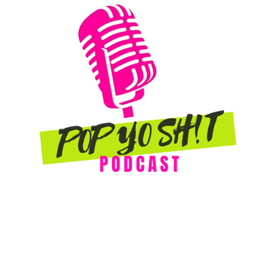 Stream episode Popyoshitpodcast Ep. 1 by POP YO SHIT PODCAST podcast ...