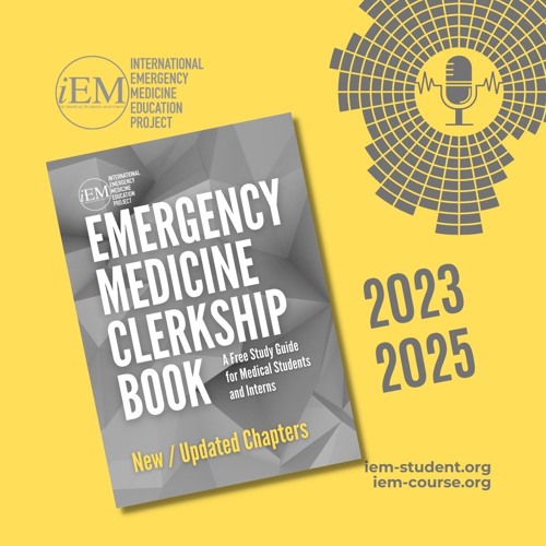 Stream iem-student.org | Listen to Emergency Medicine Clerkship Book ...