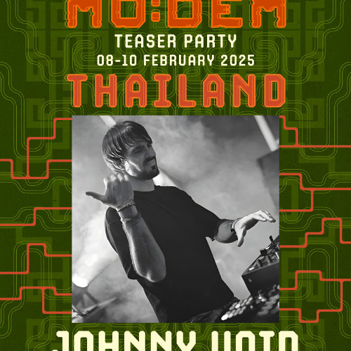 Stream Johnny Void @ Modem Festival teaser Thailand 2025 (Koh Phangan ...