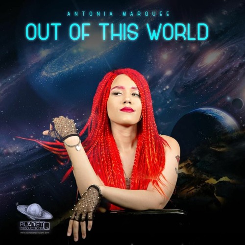 Stream Antonia Marquee Out Of This World by Planet Q Productions ...