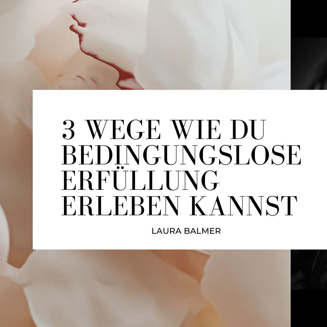 Stream 3 Wege wie du bedingungslose Erfüllung erleben kannst.m4a by Laura Balmer | Listen online ...
