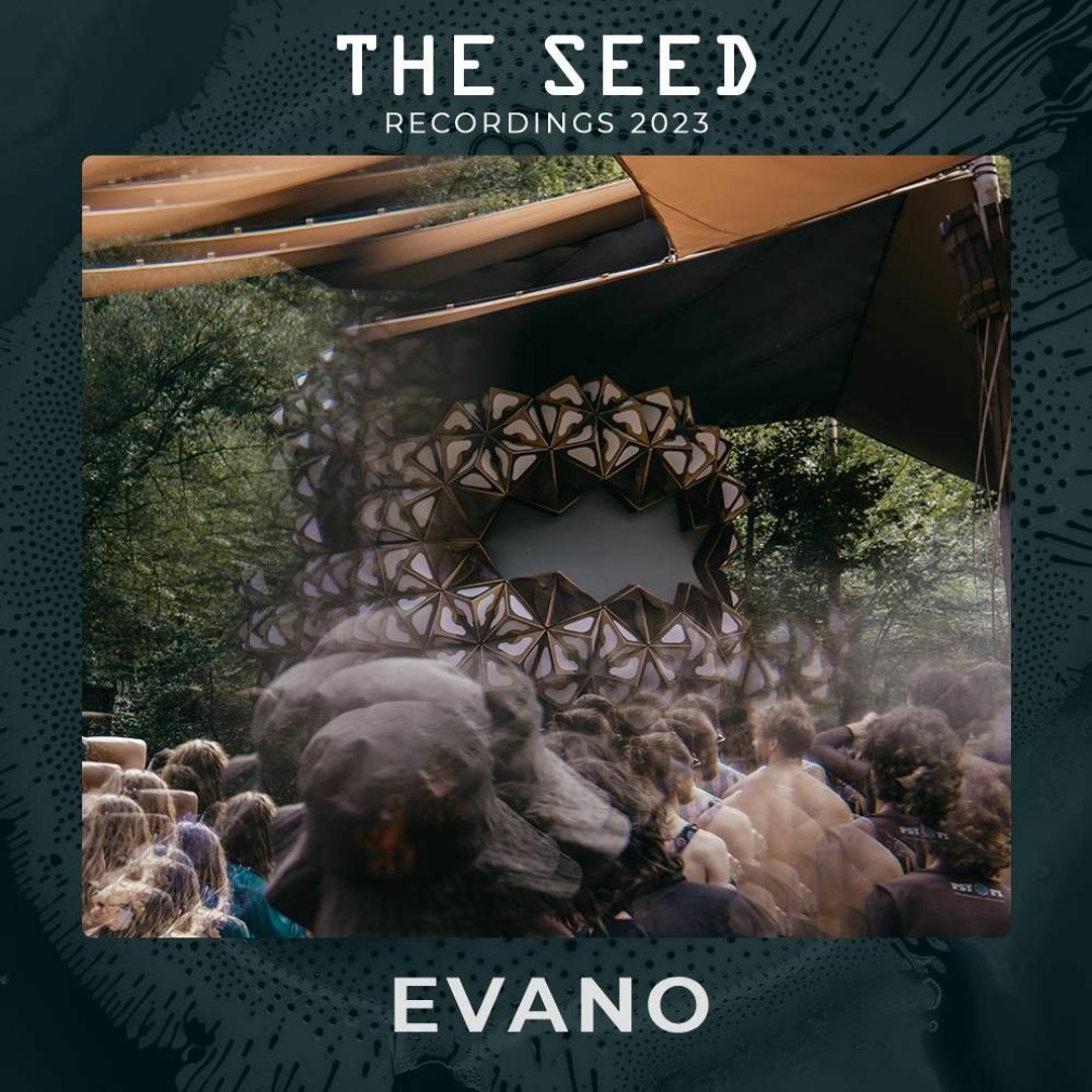 Stream EVANO @ The Seed | MoDem Festival 2023 by Momento Demento ...