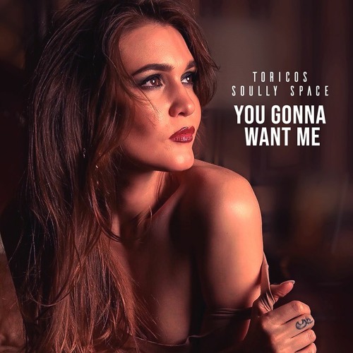 Stream Toricos, Soully Space - You Gonna Want Me (Cover Version) by ... Stream Toricos, Soully Space - You Gonna Want Me (Cover Version) by ...