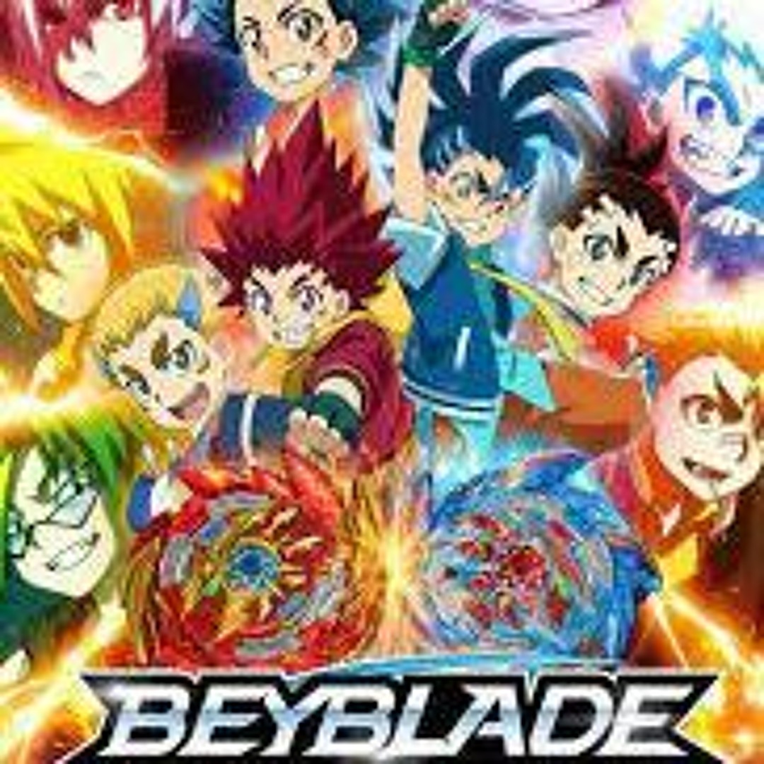 Stream Beyblade Burst Season 1 to 7 Theme Song Lyrics. (including ...