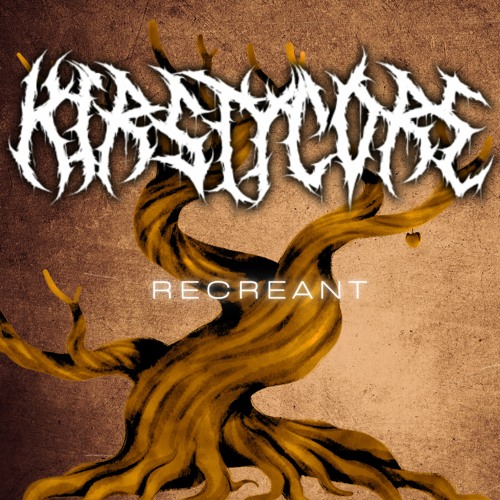 Stream Recreant by kirstycore | Listen online for free on SoundCloud