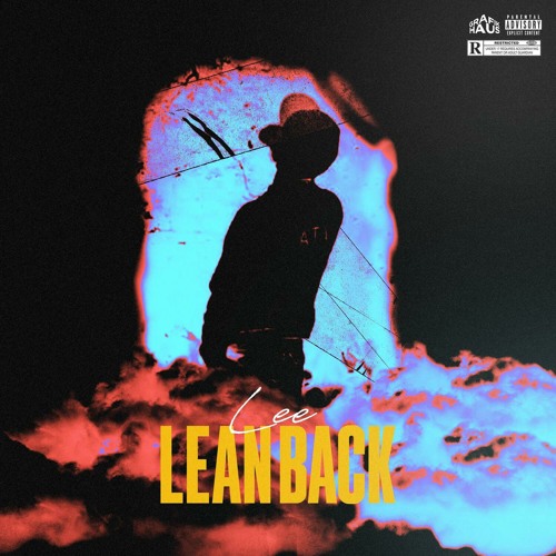Stream Lean Back by LEE | Listen online for free on SoundCloud