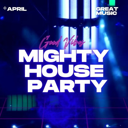 Listen to playlists featuring Mighty House Party 2024 p. II by Elro K ...