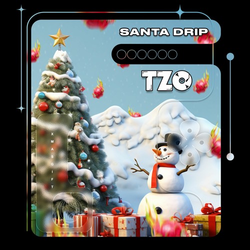Stream Santa Drip By Tzo by DJ Tzo | Listen online for free on SoundCloud