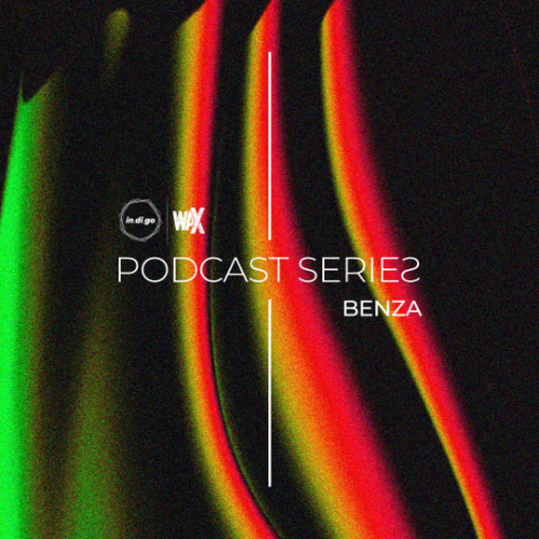 Stream BENZA - in.di.go_waX Podcast #18 by Indigo MT | Listen online ...