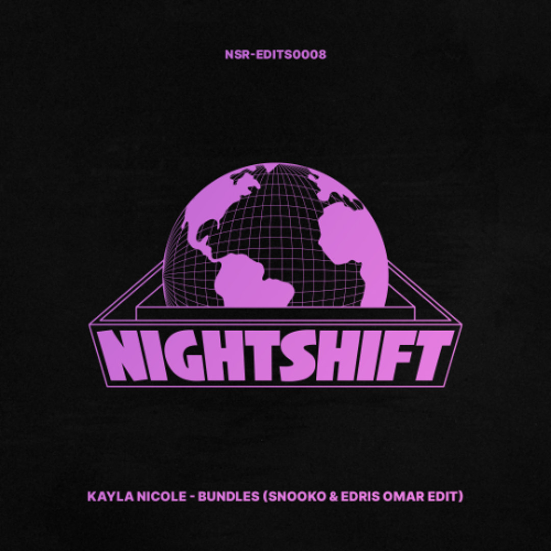 Stream Kayla Nicole - Bundles (Snooko & Edris Omar Edit) by NIGHTSHIFT ...