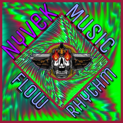 Stream Nyvek - Music, Rhythm And Flow by Nyvek | Listen online for free on SoundCloud