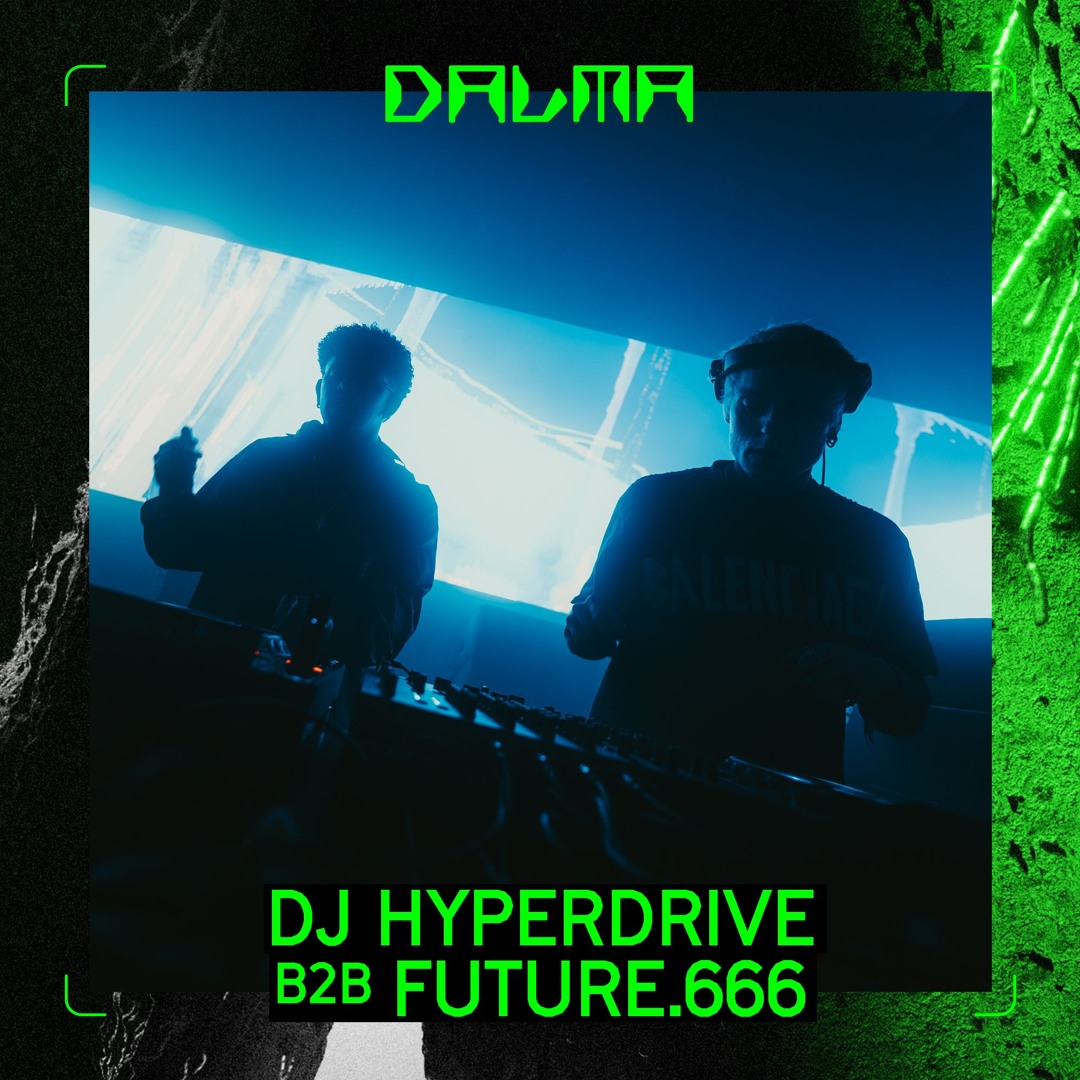 Stream DJ Hyperdrive b2b Future.666 at Dalma Festival 2024 by Glitch ...