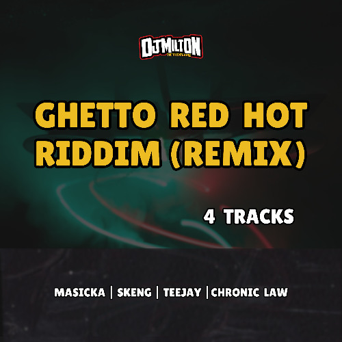 Stream GHETTO RED HOT (RIDDIM) DOWNLOAD LINK IN BIO by DJ MILTONJA ...