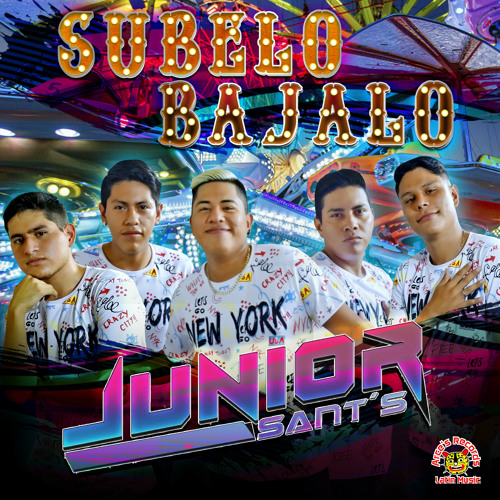 Stream Subelo Bajalo by Junior Sants | Listen online for free on SoundCloud