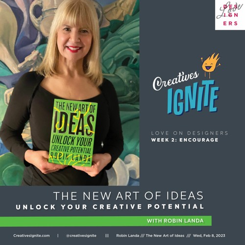 Stream The New Art of Ideas with Robin Landa by Creatives Ignite ...