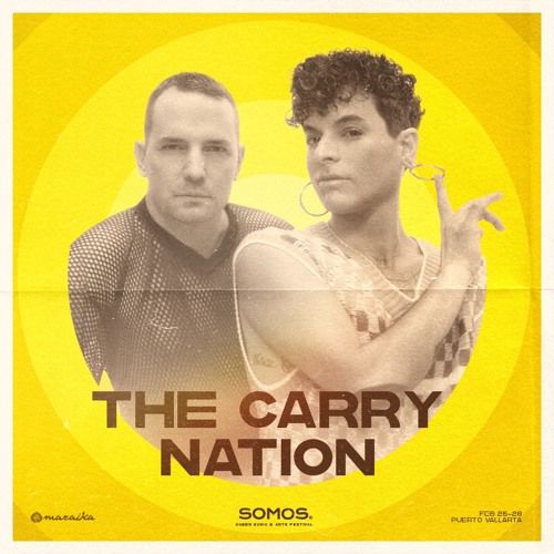 Stream The Carry Nation Live from Somos Festival 2022 by Muy Muy ...