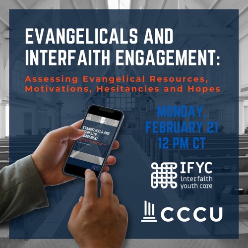 Stream Evangelicals And Interfaith Engagement Assessing Resources