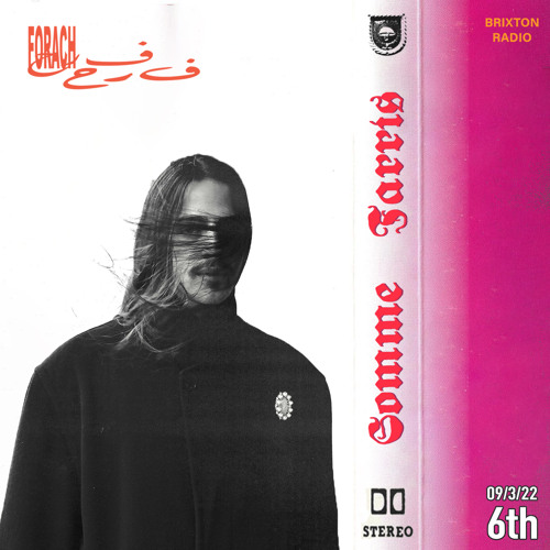 Stream Forach - 6th (9th Mar 2022, Brixton Radio) by Somme Farris ...