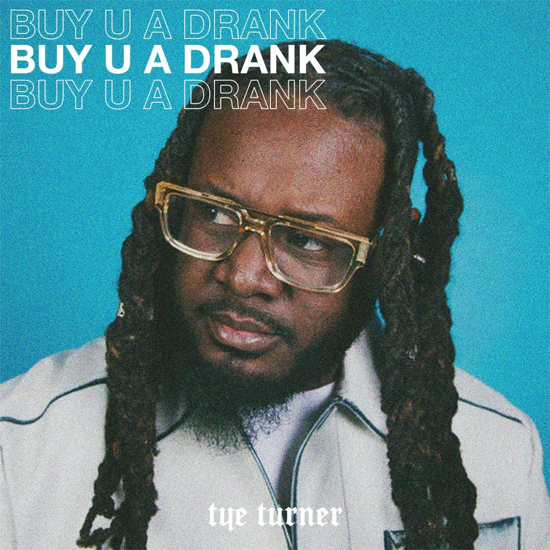 Stream Buy U a Drank (Tye Turner Edit) by Tye Turner | Listen online ...