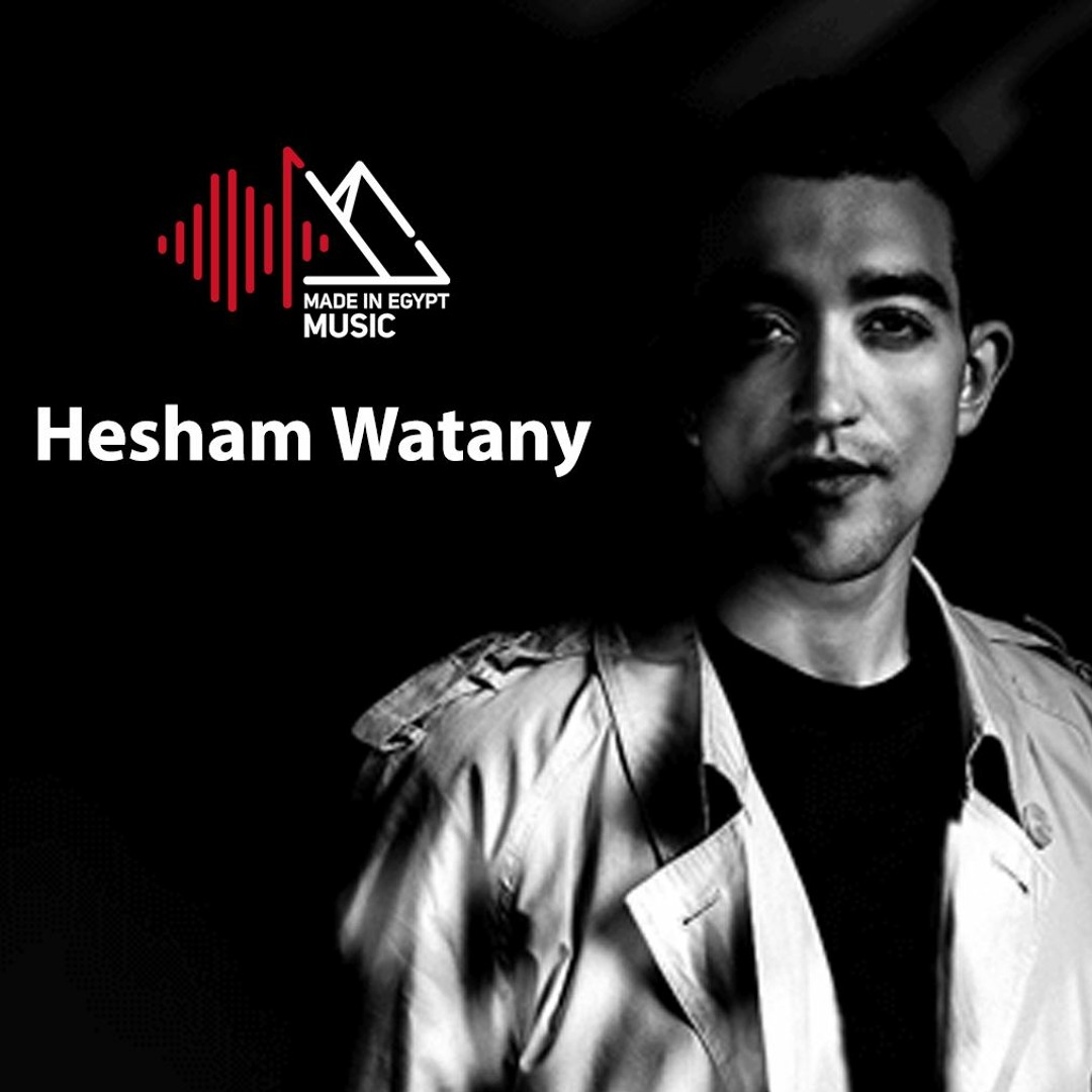Stream Made In Egypt Showcase 004 Mixed By Hesham Watany [World 2.0 ...