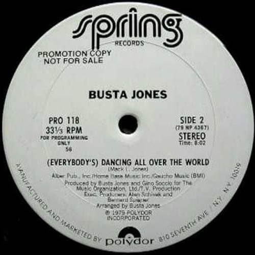 Stream Busta Jones - (Everybody's) Dancing All Over The World (Disco Innovations Rework) by ...