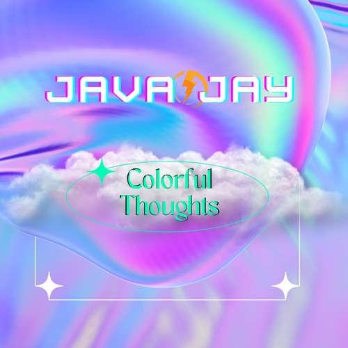 Stream Colorful Thoughts 2.0 by JAVA JAY | Listen online for free on ...
